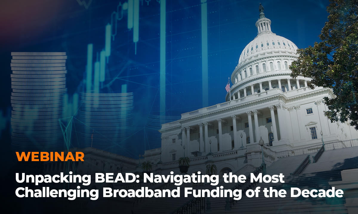 Navigate BEAD Broadband Funding | Calix Webinar | Calix