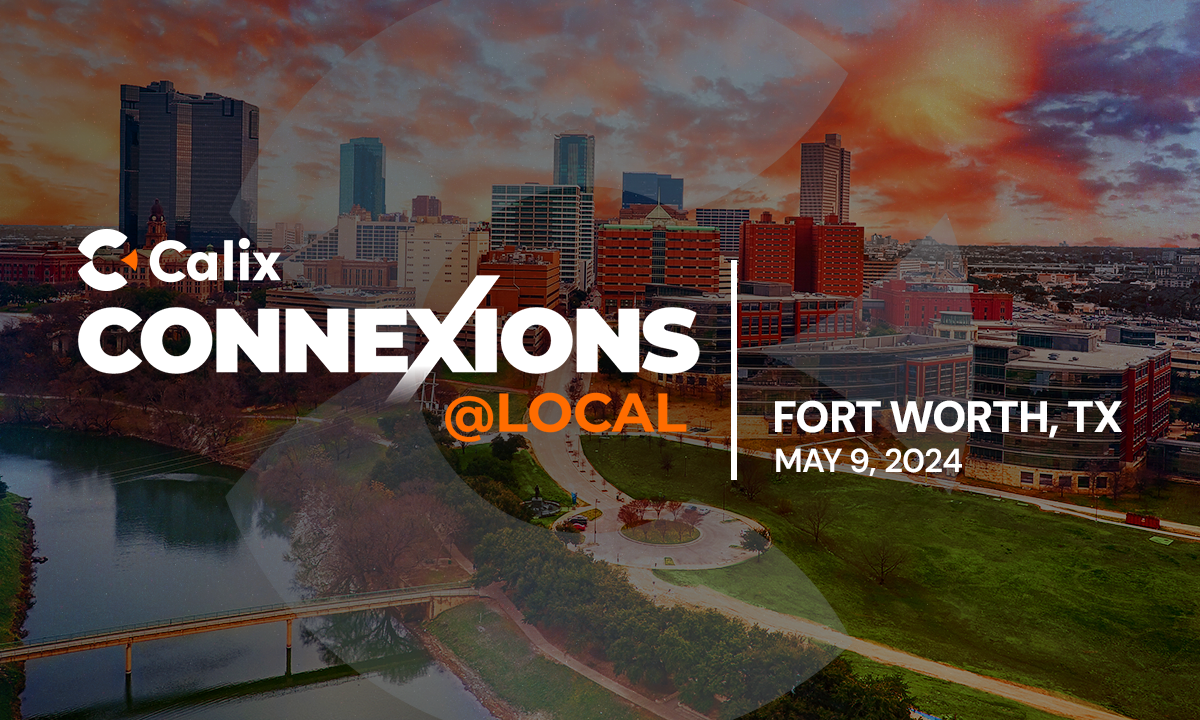 Calix Connexions @ Local | Local Calix Events | Calix