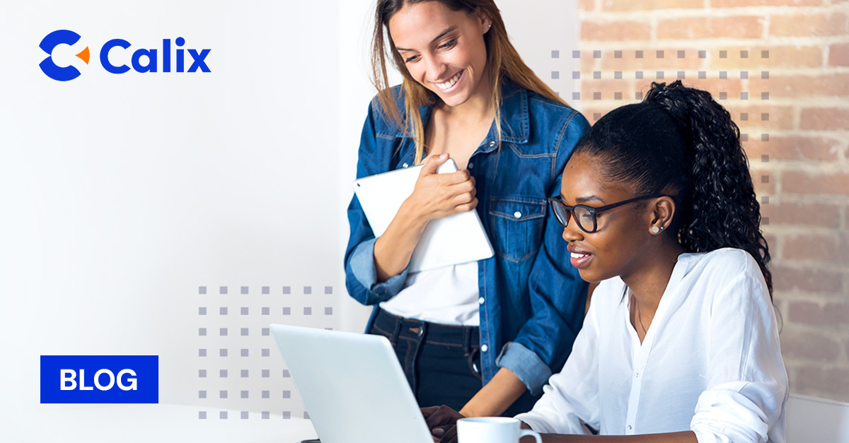 Use Operations Excellence to Accelerate Growth | Calix Blog