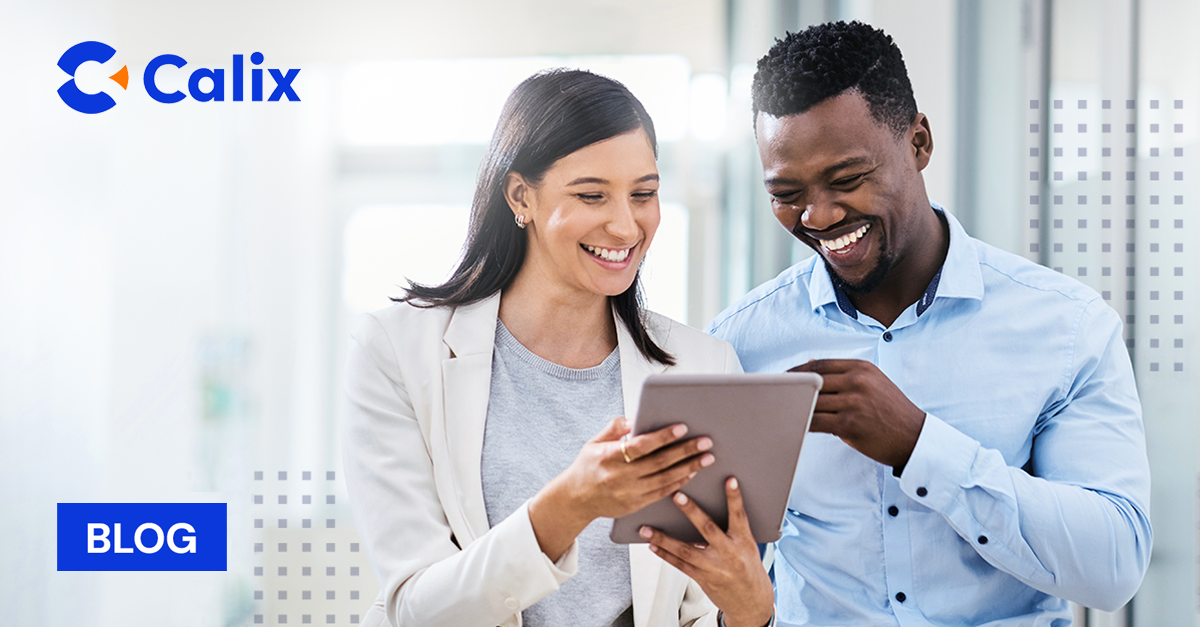 Calix Success Makes Business Transformations Easier | Calix Blog