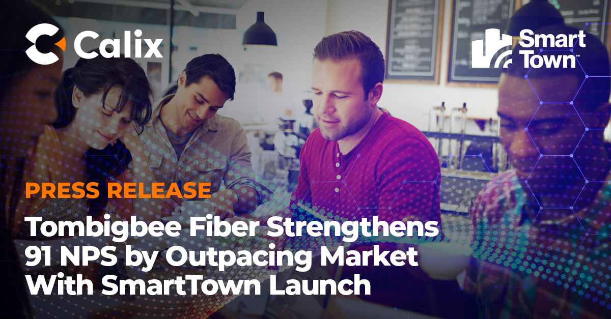 Tombigbee Fiber Boosts Net Promoter Score | Calix Press