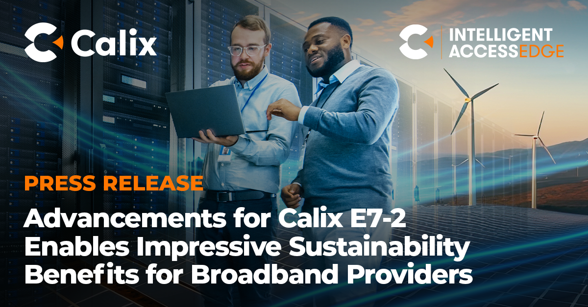 Intelligent Access EDGE improves sustainability 50% | Calix PR