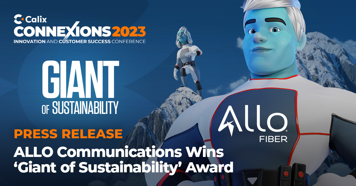 ALLO Communications Wins ‘Giant of Sustainability’ Award | Calix PR